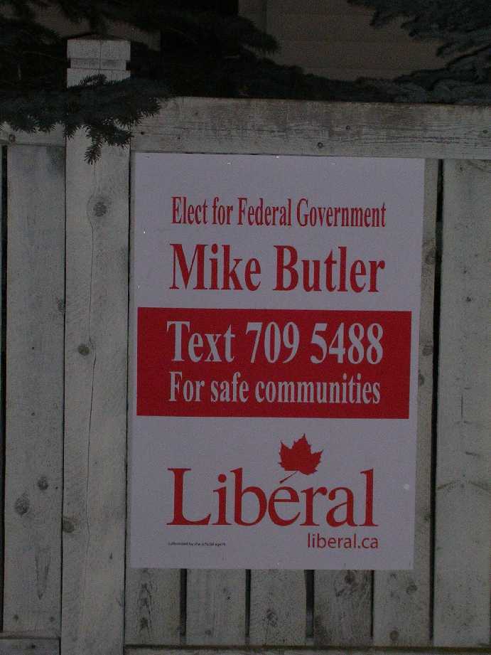 Alberta Ardvark: Liberal Party campaign 2011 signs out pre writ in ...