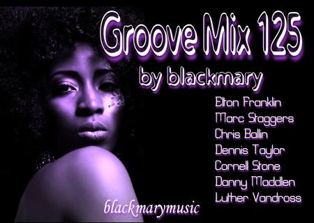 Blackmary Best Friend: Groove Mix 125 - [by blackmary]12032011