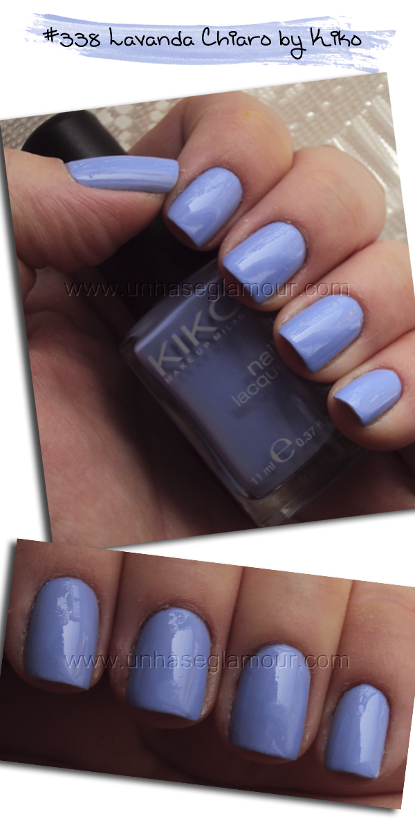 ESMALTE DO DIA *#338 LAVANDA CHIARO BY KIKO* | Unhas & Glamour