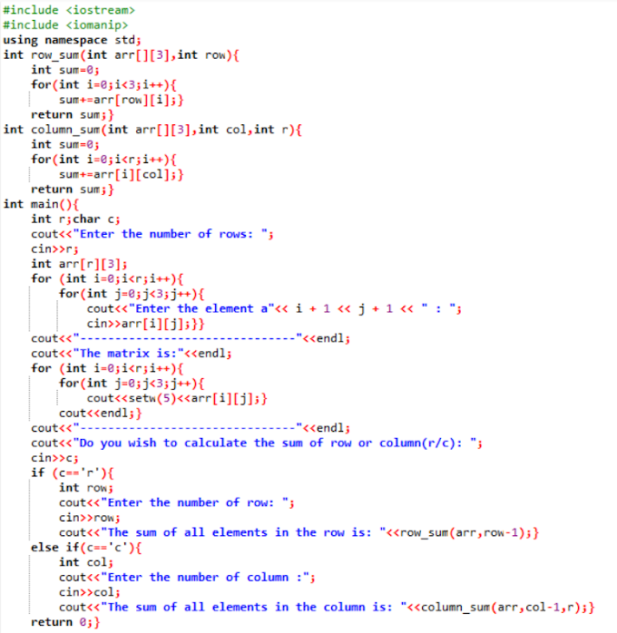 Write the program calculate row sum and column sum in c++ Write the program calculate row sum and column sum in c++