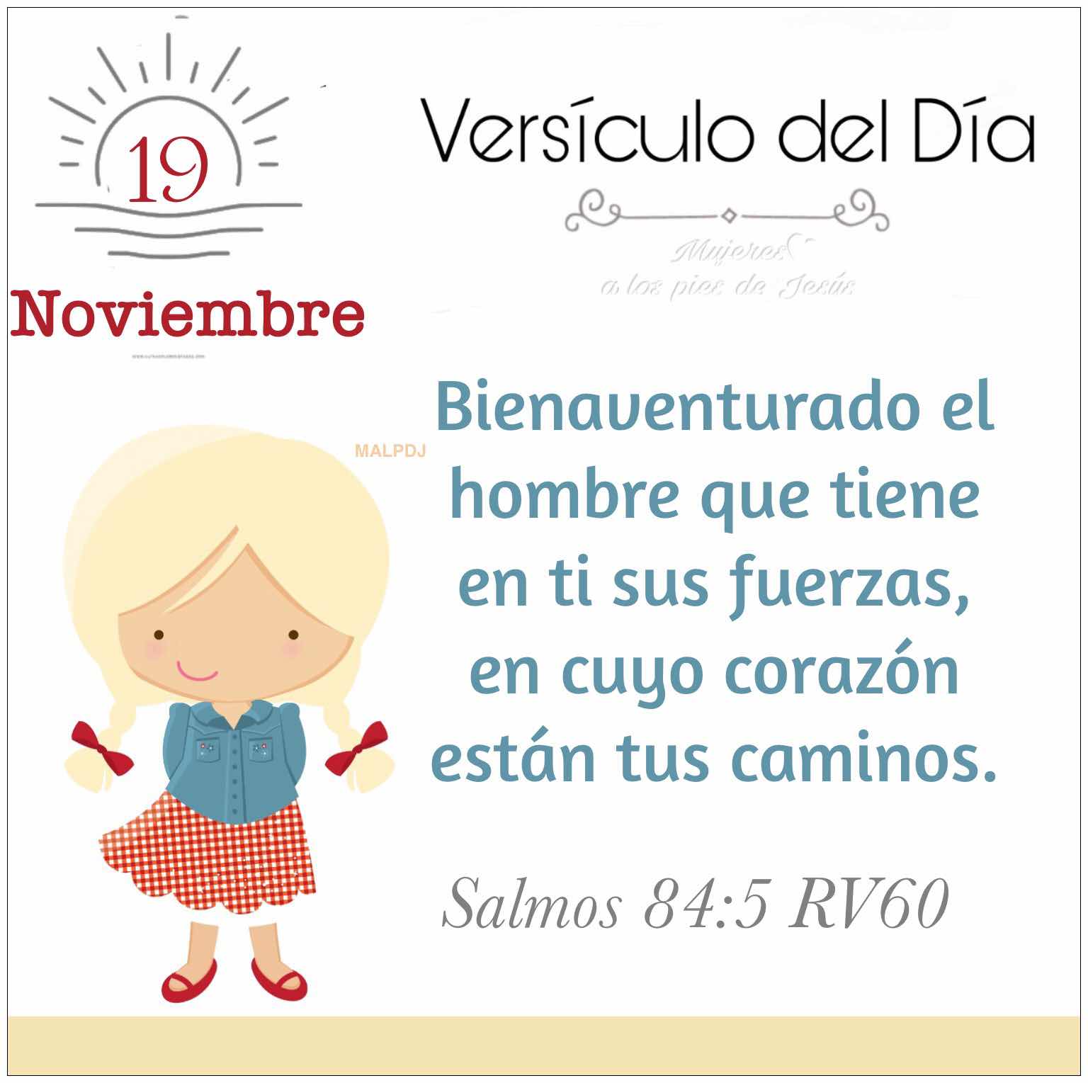 Versículo Del Día: Noviembre 19 ~ Salmos 84:5