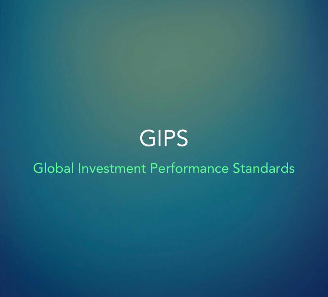 Abbreviations : GIPS Global Investment Performance Standards